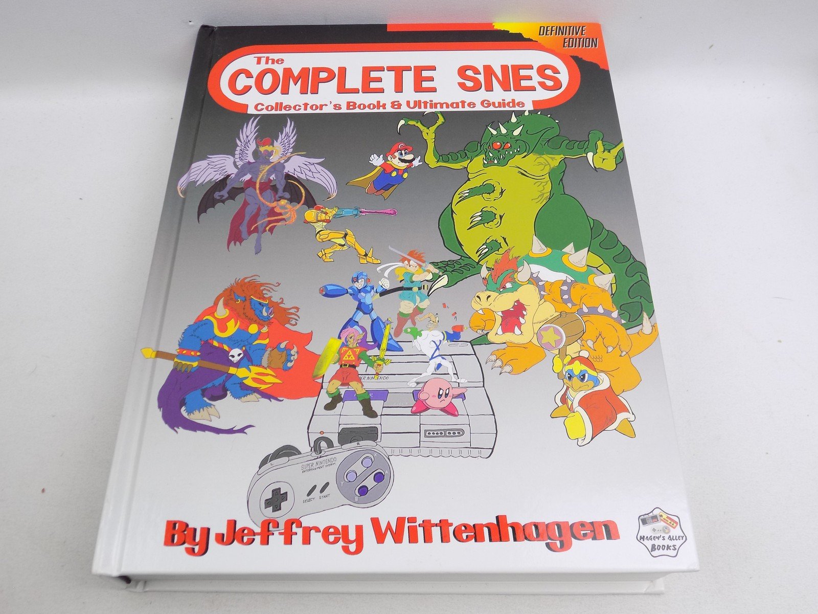 The Complete SNES Collector's Book & Ultimate Guide Jeffrey Wittenhagen ...